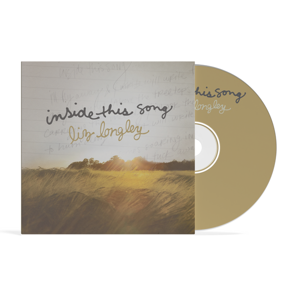 Inside This Song Physical CD | Official Liz Longley Merch